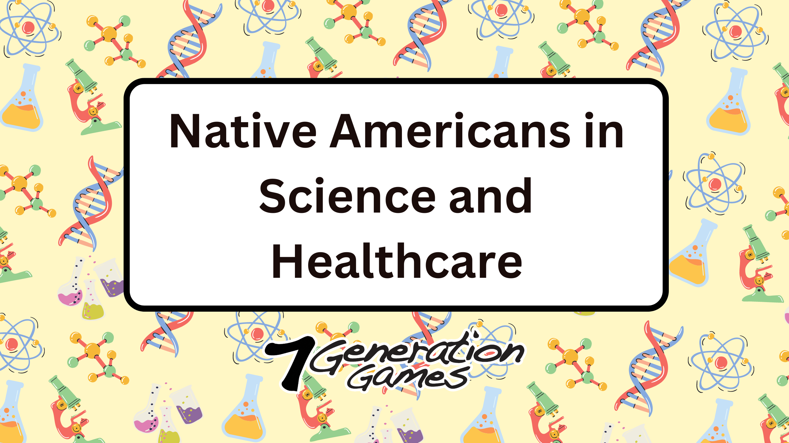 Native Americans in Science and Healthcare